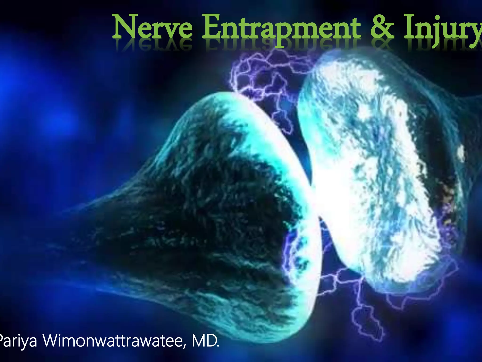 Nerve entrapment & injury for medical student (2ed) | PPTX | Death ...