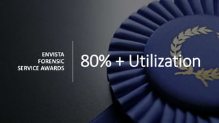 Envista Forensics Service Awards | PPT