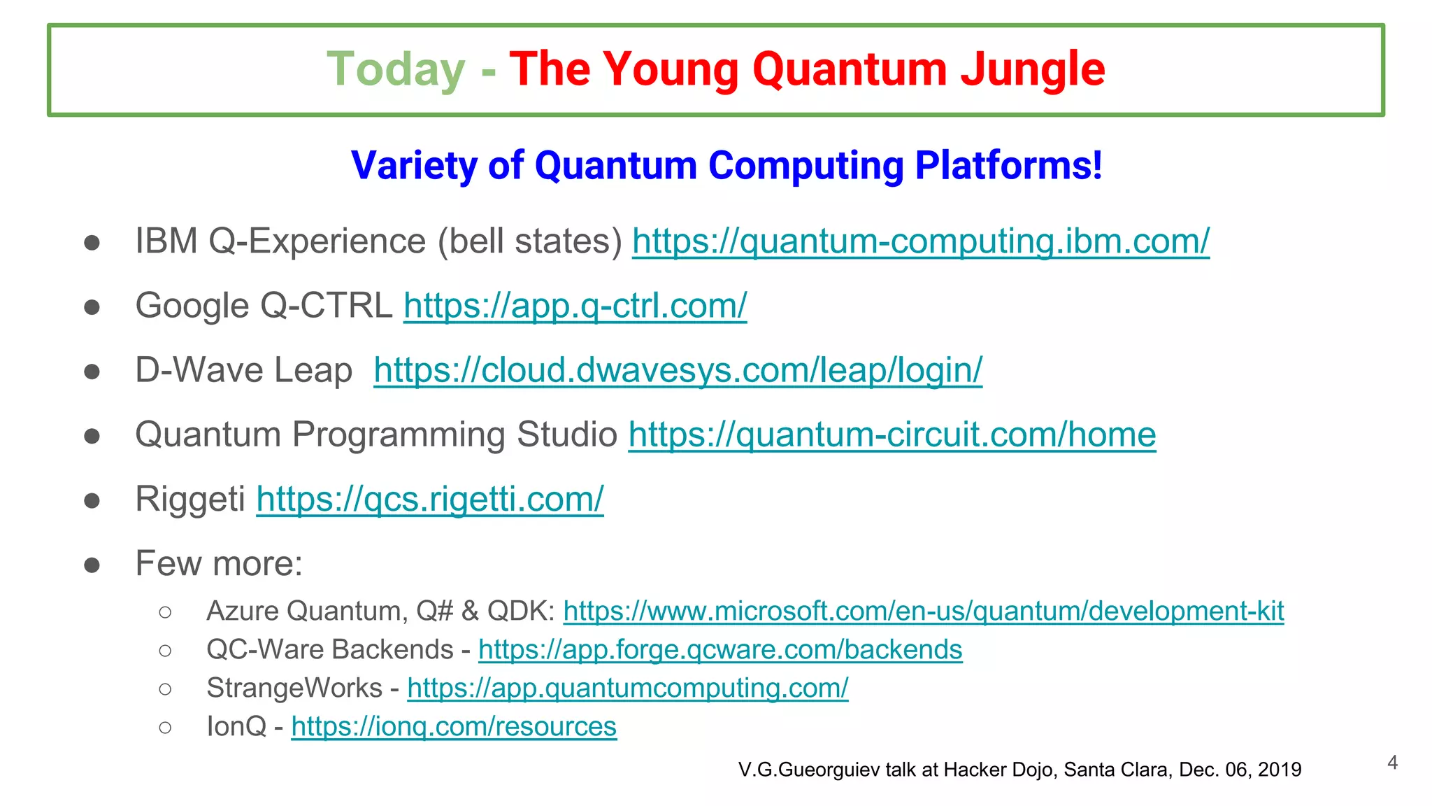 Few Quantum Computing Platforms - 2019! | PPT