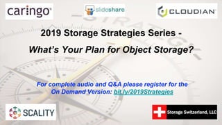 Webinar: 2019 Storage Strategies Series - What’s Your Plan for Object ...