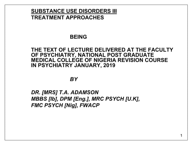 2019 Substance Use Disorders Treatment.ppt | Free Download