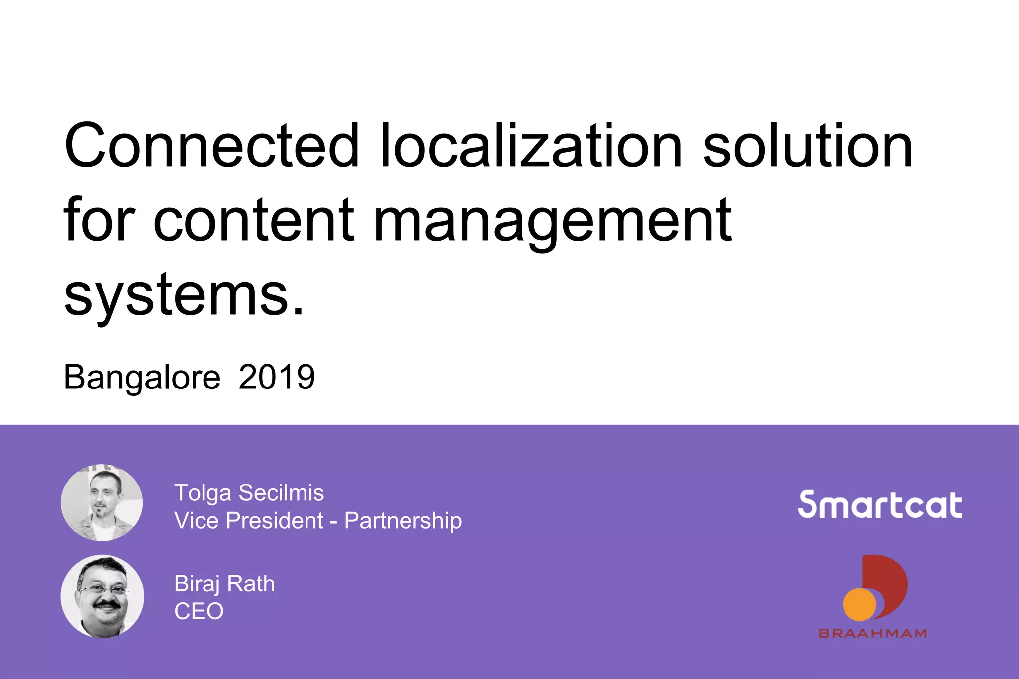 Connected and continuous localization systems for content management ...