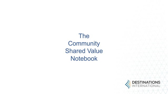 Becoming a Shared Community Value | PPT