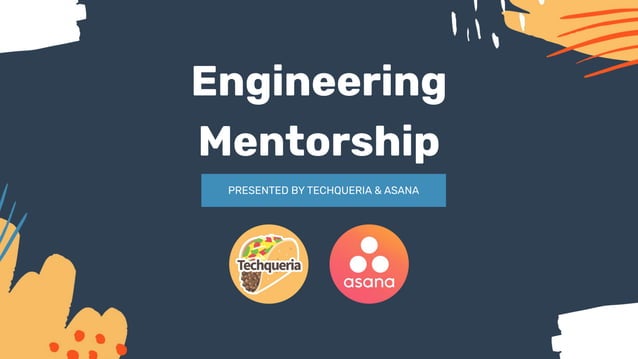 Engineering Mentorship with Asana | PDF