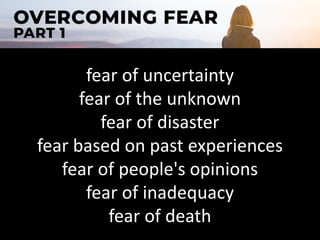 Overcoming Fear Part-1 | PPTX