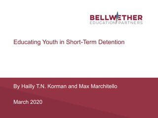 Educating Youth in Short-Term Detention | PPT