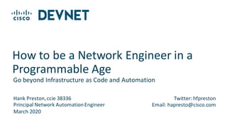 How to be a Network Engineer in a Programmable Age | PPT