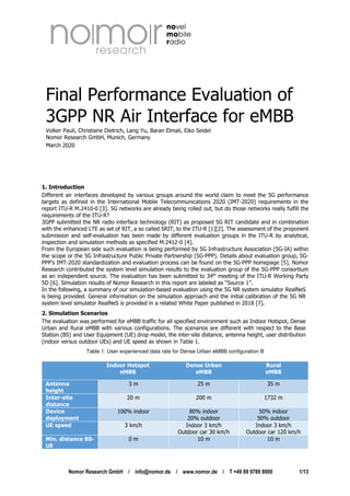 Final Performance Evaluation of 3GPP NR eMBB within 5G-PPP consortium | PDF