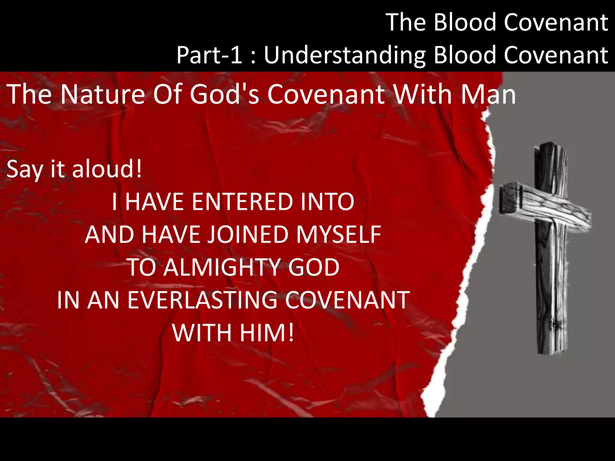 Blood Covenant Part-1: Understanding Blood Covenant | PPTX