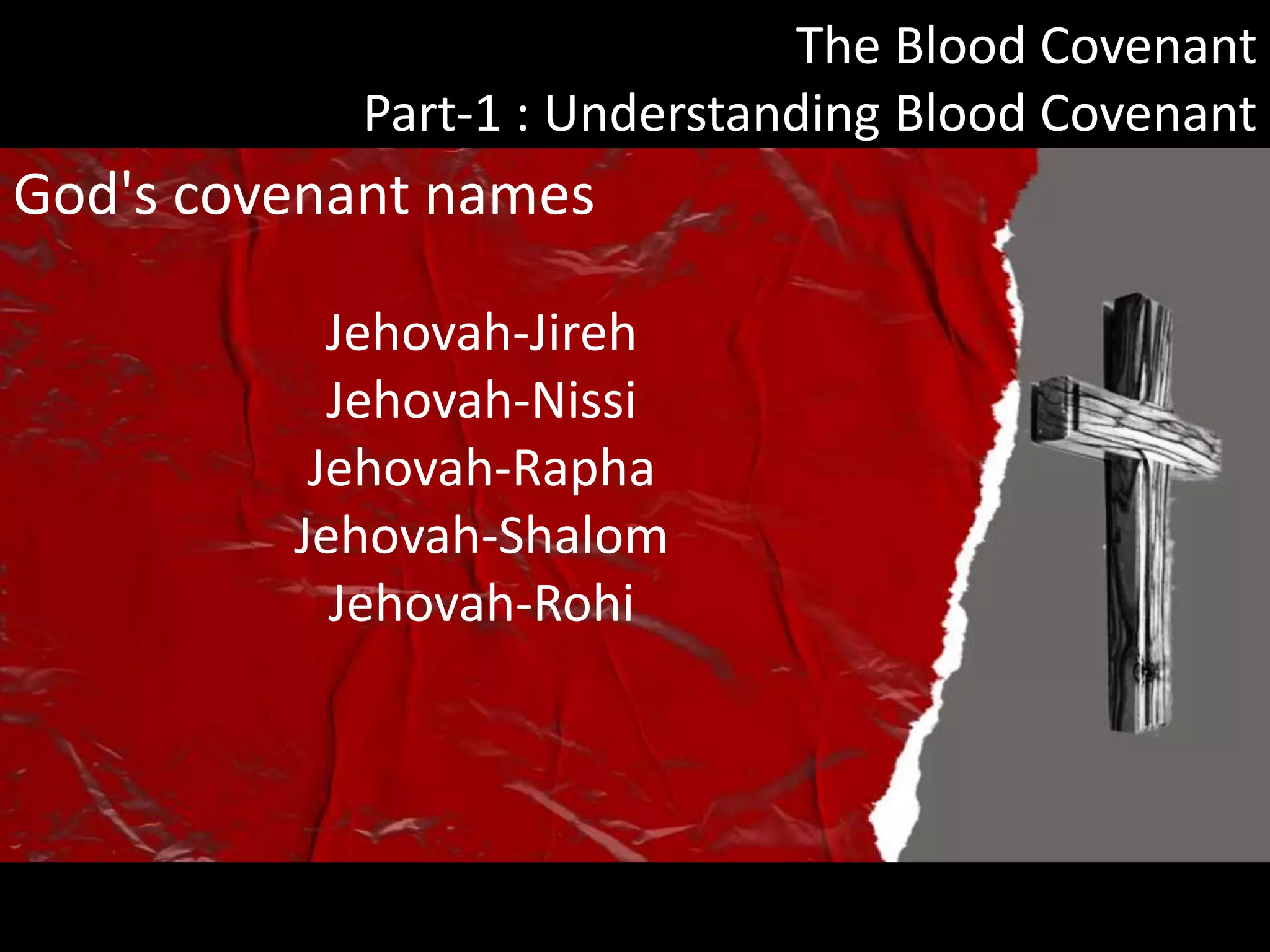Blood Covenant Part-1: Understanding Blood Covenant | PPTX