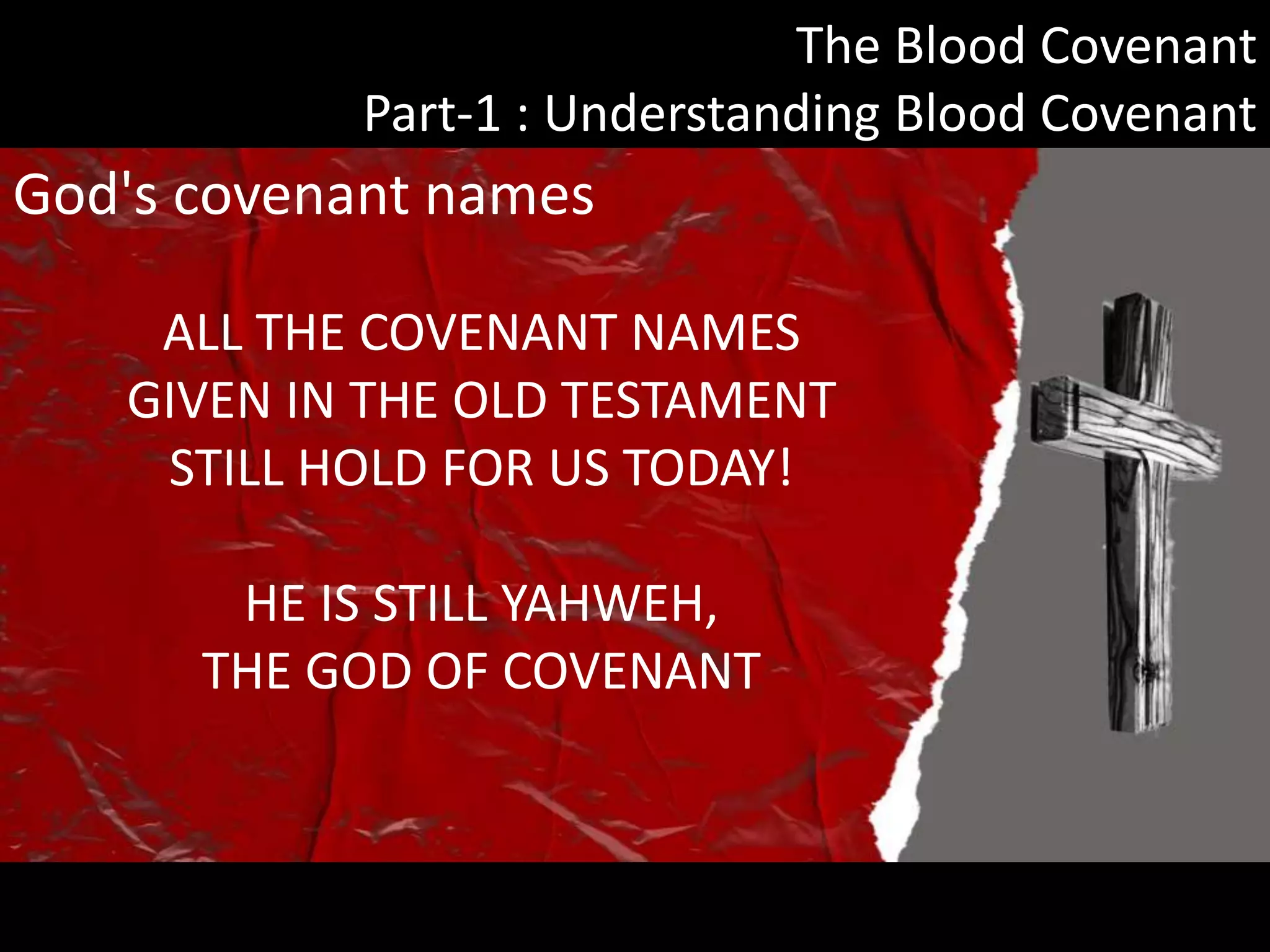 Blood Covenant Part-1: Understanding Blood Covenant | PPTX