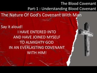 Blood Covenant Part-1: Understanding Blood Covenant | PPTX