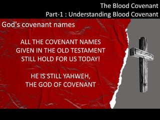 Blood Covenant Part-1: Understanding Blood Covenant | PPTX