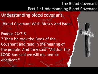 Blood Covenant Part-1: Understanding Blood Covenant | PPTX