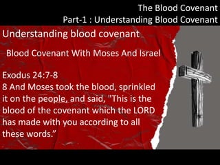 Blood Covenant Part-1: Understanding Blood Covenant | PPTX
