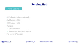 OVHcloud TechTalks - ML serving | PPT