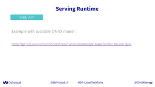 OVHcloud TechTalks - ML serving | PPT