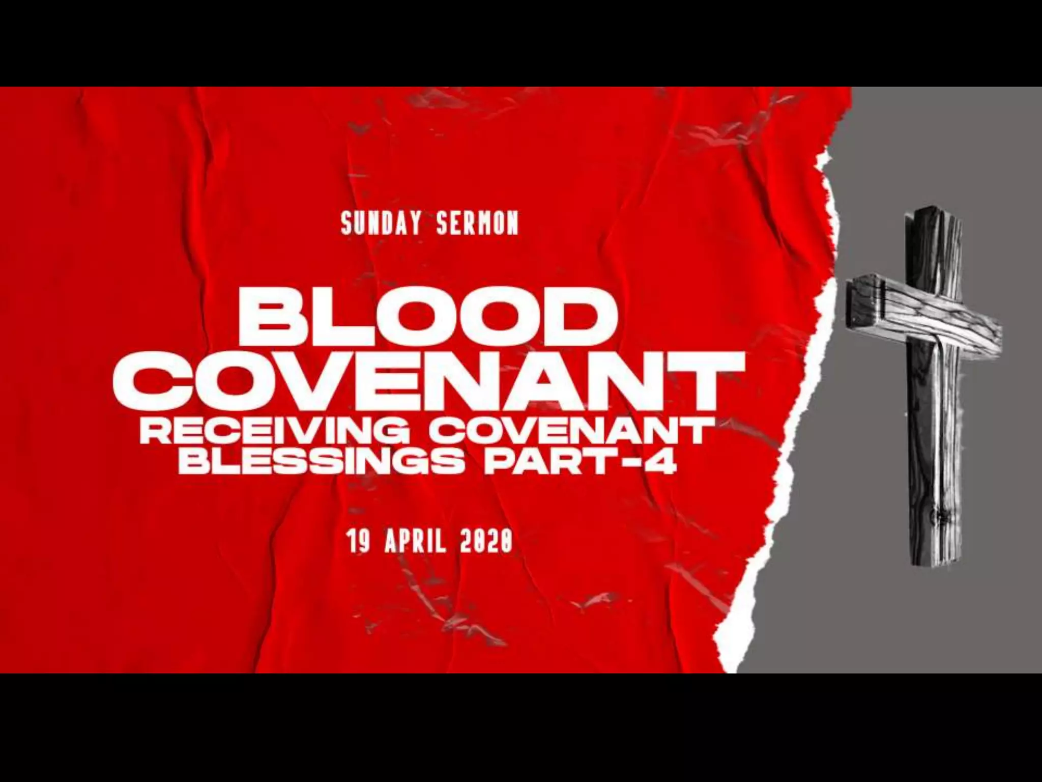 Blood Covenant Part-4: Receiving Covenant Blessings | PPT