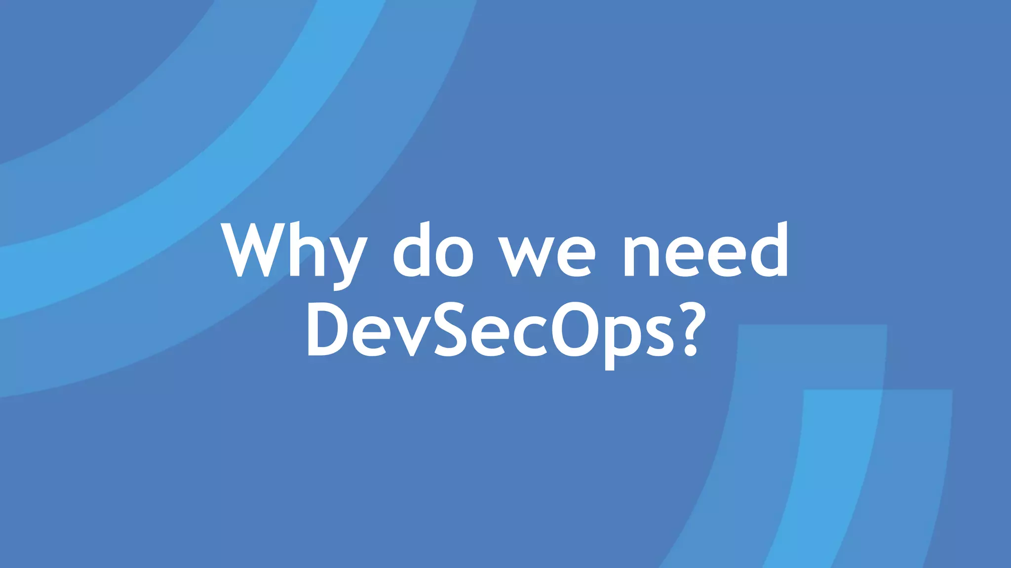 DevSecOps: The Final Frontier? Building Secure Software in an Agile Organization | PDF