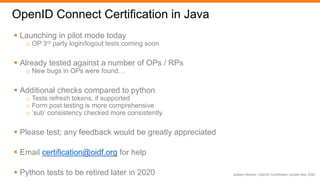 OIDF Virtual Workshop -- 5/21/2020 -- OpenID Certification Program Update | PPTX