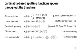 Hypergraph Cuts with General Splitting Functions | PPT