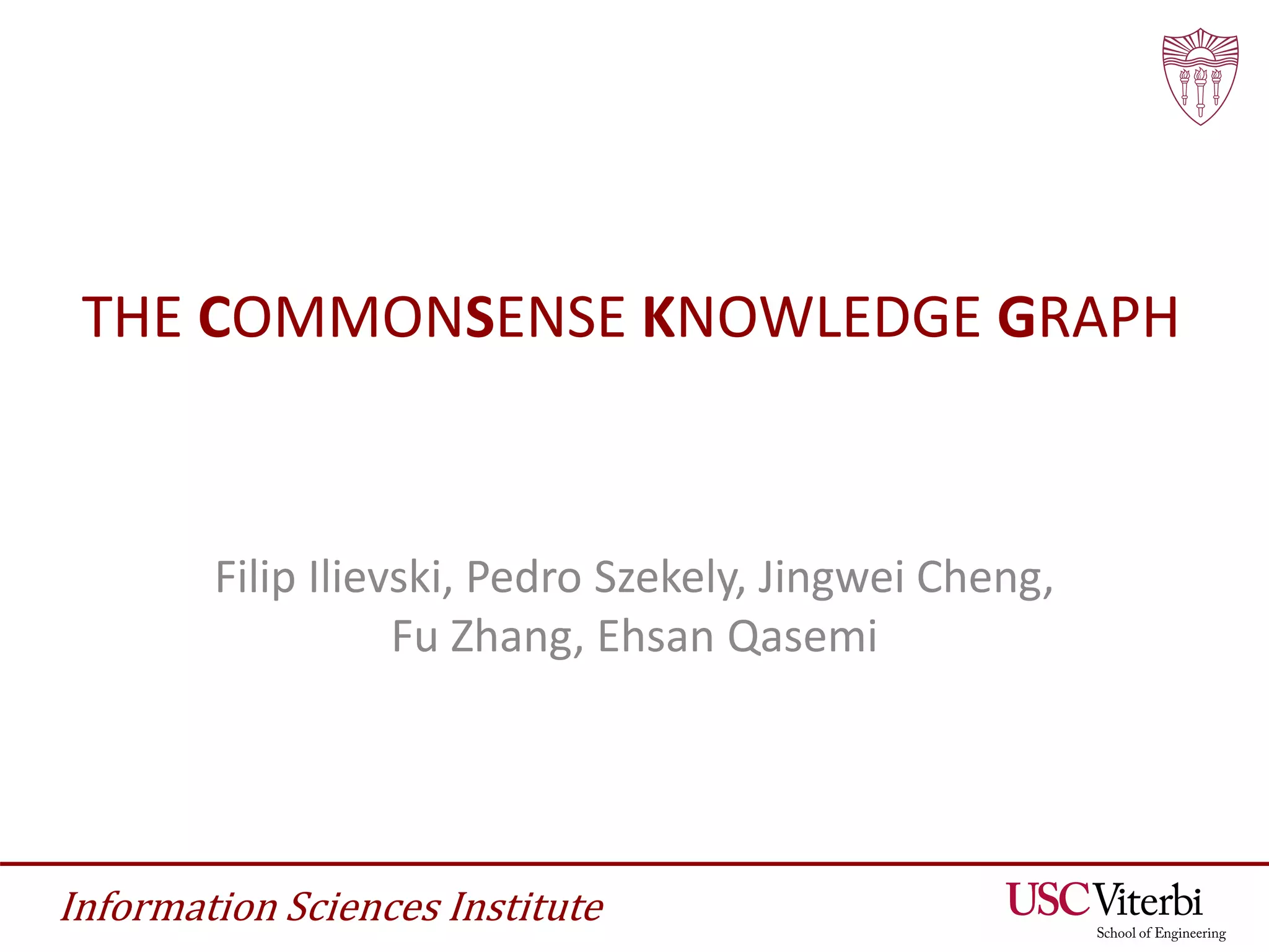 The Commonsense Knowledge Graph | PPTX | Musical Instruments | Hobbies ...