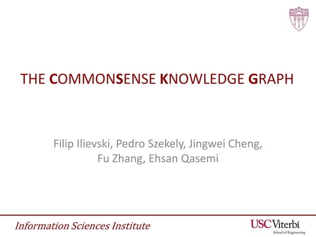 The Commonsense Knowledge Graph | PPTX | Musical Instruments | Hobbies & Interests