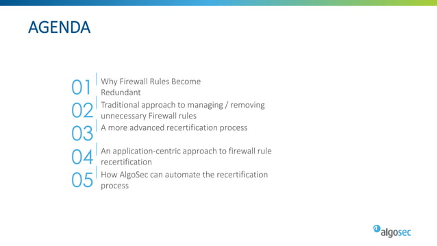 Radically reduce firewall rules with application-driven rule recertification | PPT