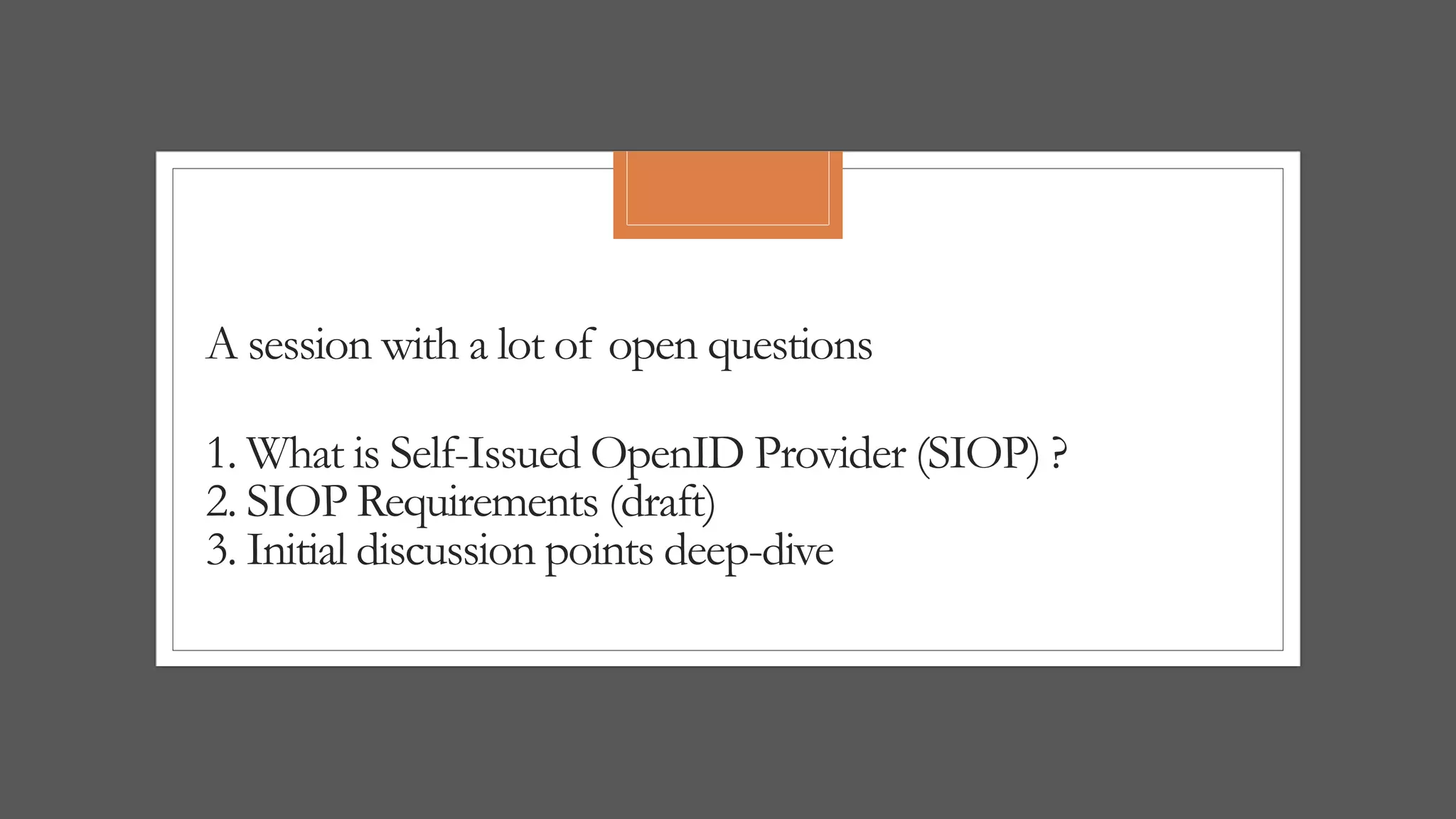 Self-issued OpenID Provider_OpenID Foundation Virtual Workshop | PPT