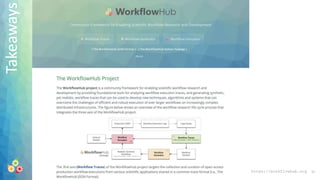 WorkflowHub: Community Framework for Enabling Scientific Workflow Research and Development | PPT
