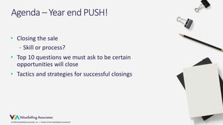 Getting to Yes: Finish the Quarter and Year Strong | PPT