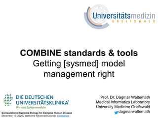 COMBINE standards & tools: Getting model management right | PPT