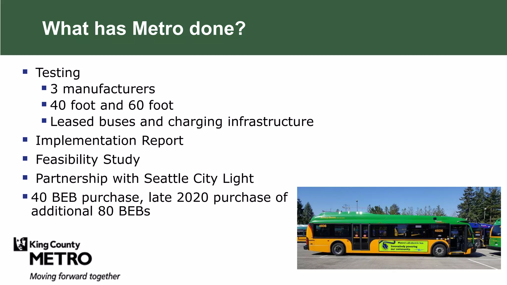 King County Metro Battery Electric Bus Program by Danny Ilioiu | PPT