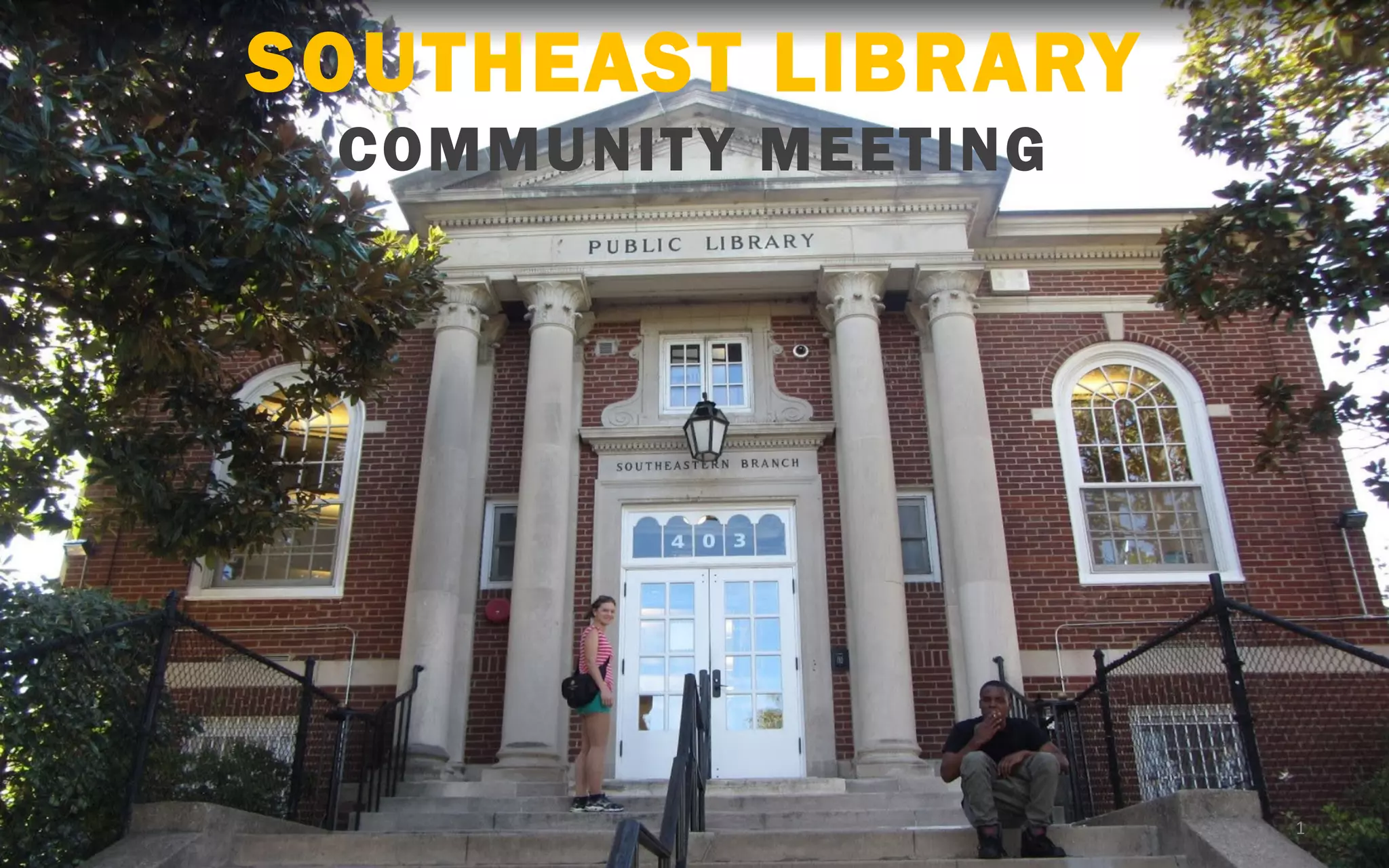 DC Public Library - Southeast Library Renovation | PPT