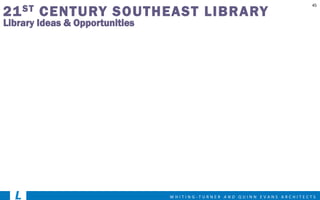 DC Public Library - Southeast Library Renovation | PPT