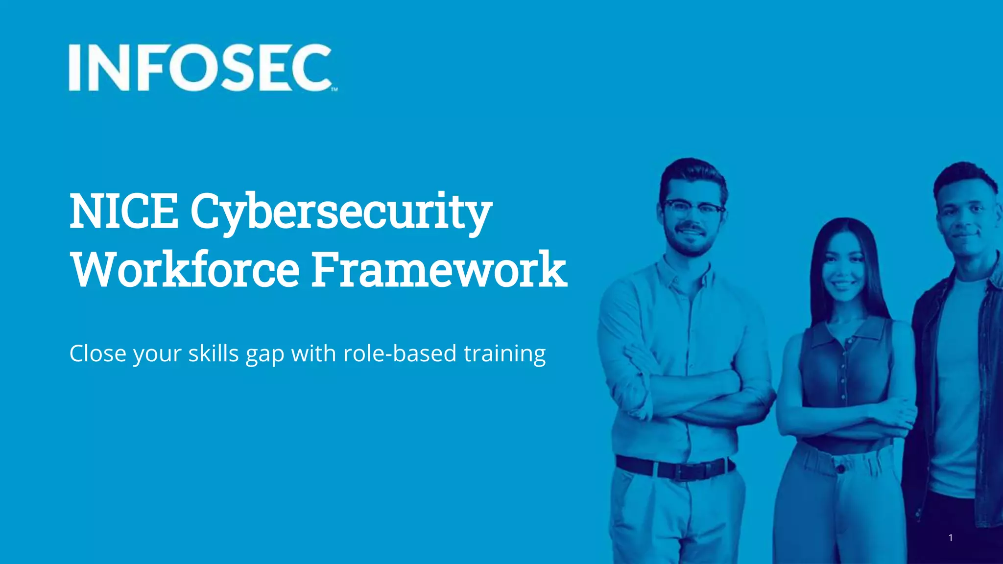 Nice Cybersecurity Workforce Framework Close Your Skills Gap With Role
