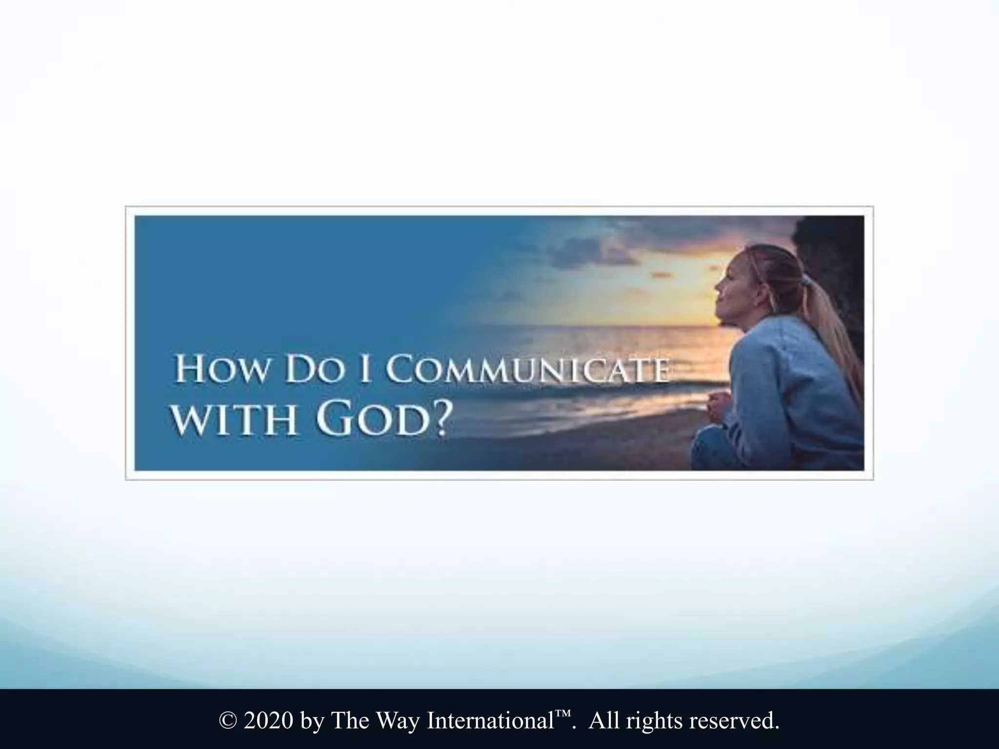 How Do I Communicate with God? | PPT