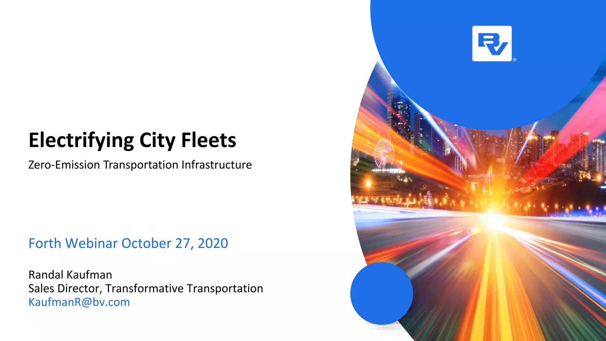 Electrifying City Fleets by Randal Kaufman | PPTX