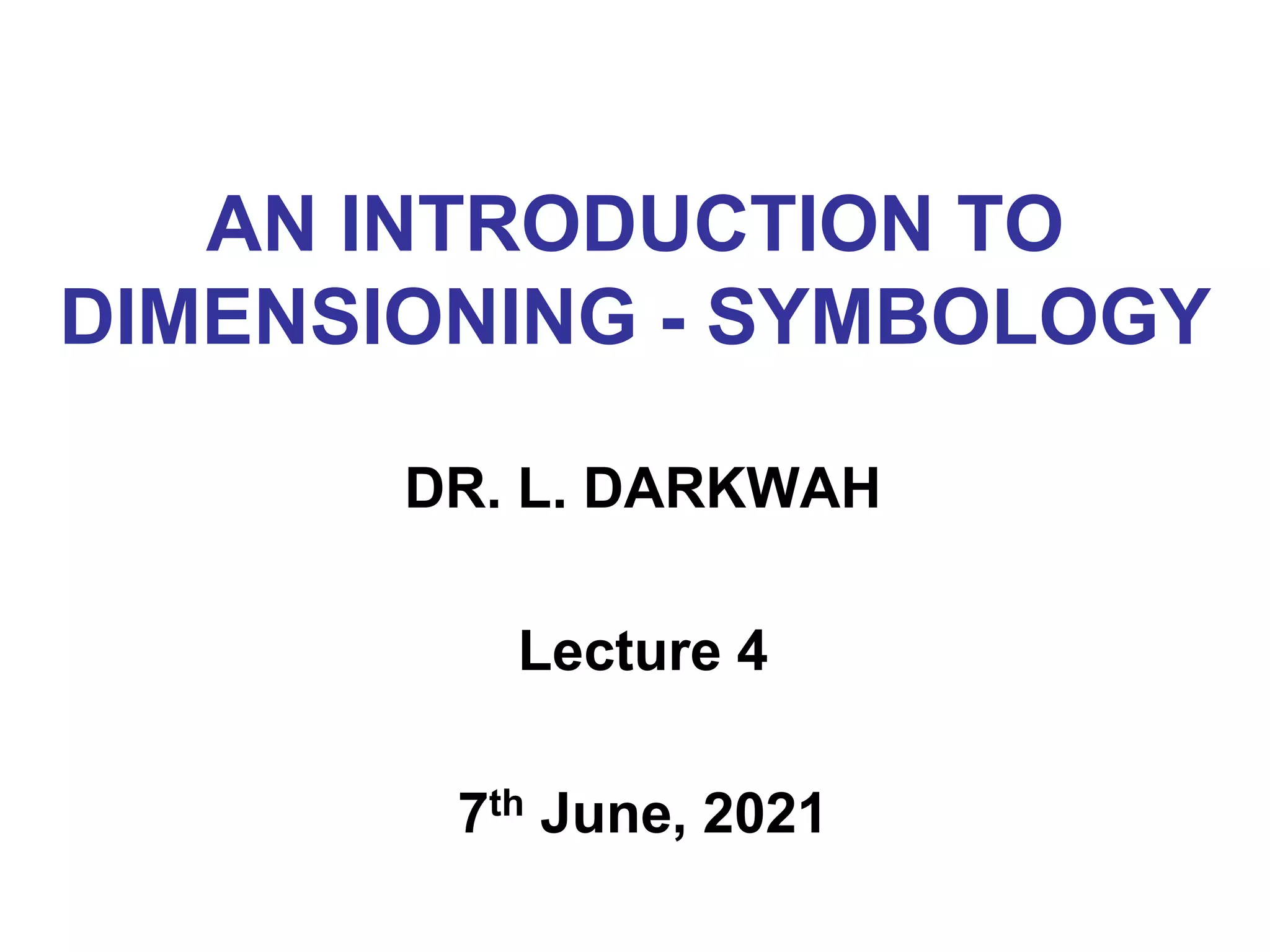 2020-2021 CHE 258 Lecture 4 - Symbology - June 2021.ppt