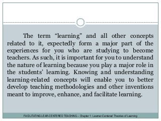 FLCT - Chapter 1 - Learner-Centered Theories of Learning | PPTX