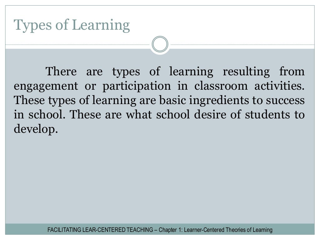 FLCT - Chapter 1 - Learner-Centered Theories of Learning | PPTX