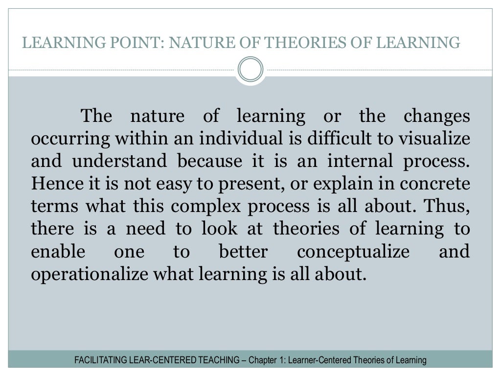 FLCT - Chapter 1 - Learner-Centered Theories of Learning | PPTX