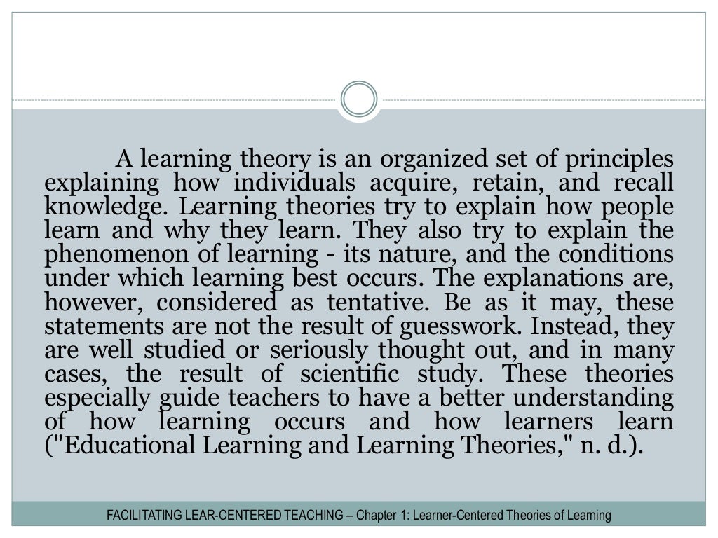 FLCT - Chapter 1 - Learner-Centered Theories of Learning | PPTX