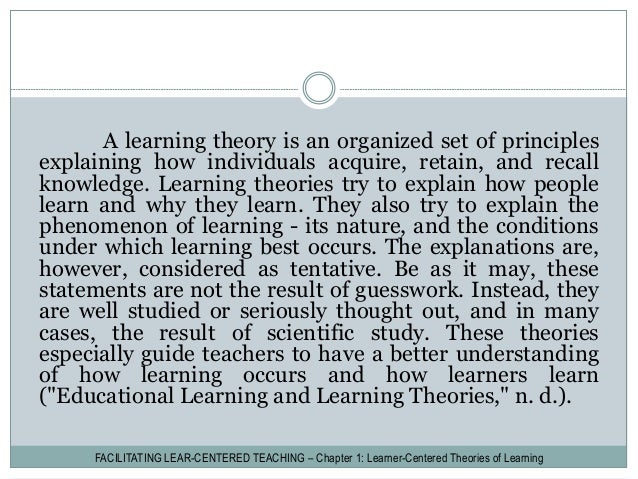 FLCT - Chapter 1 - Learner-Centered Theories of Learning | PPTX