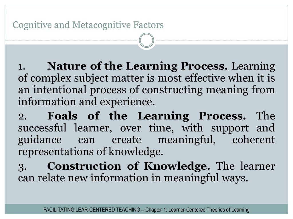 FLCT - Chapter 1 - Learner-Centered Theories of Learning | PPTX