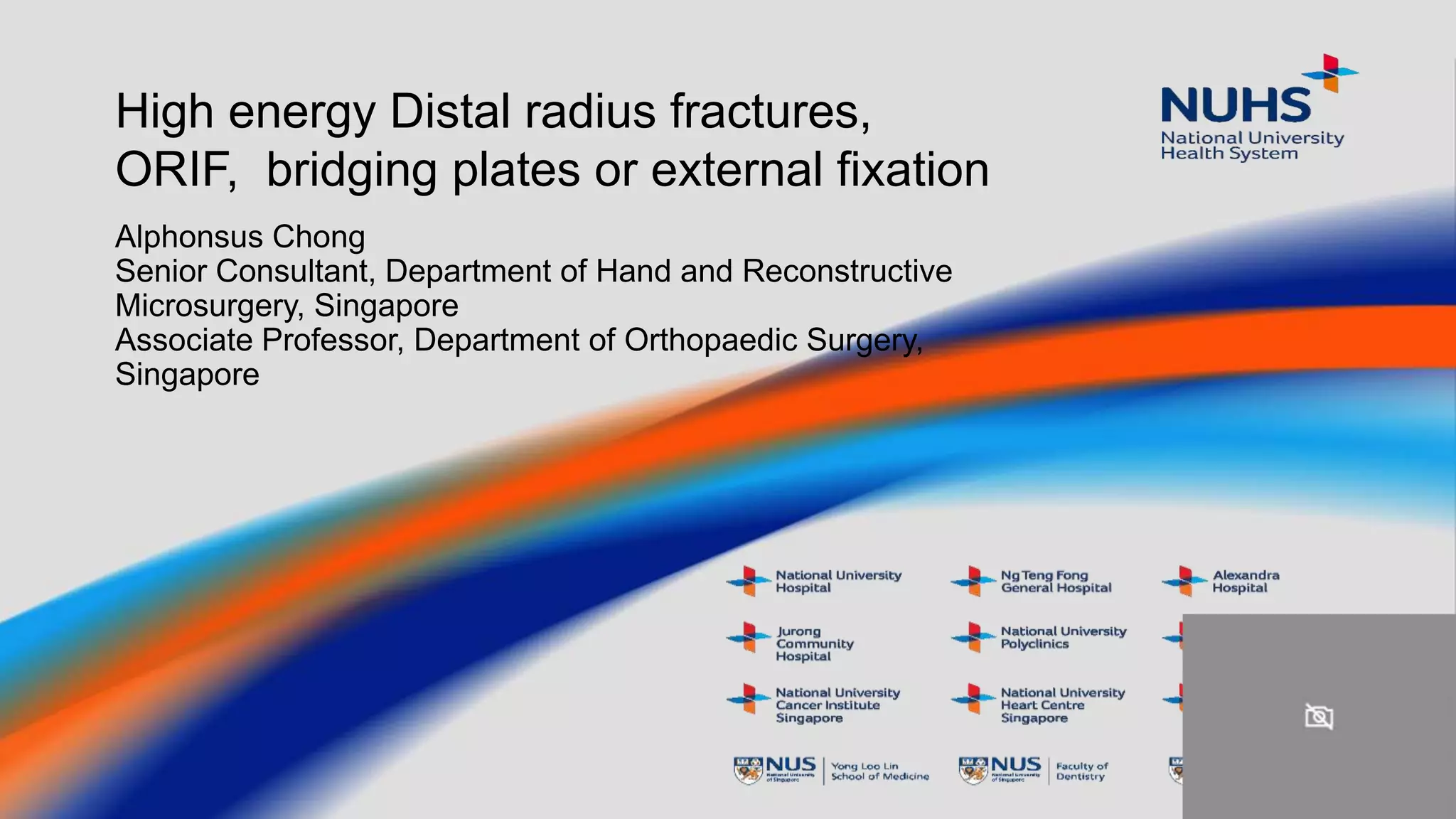 High Energy Distal Radius Fractures - External fixation, Bridge plating ...
