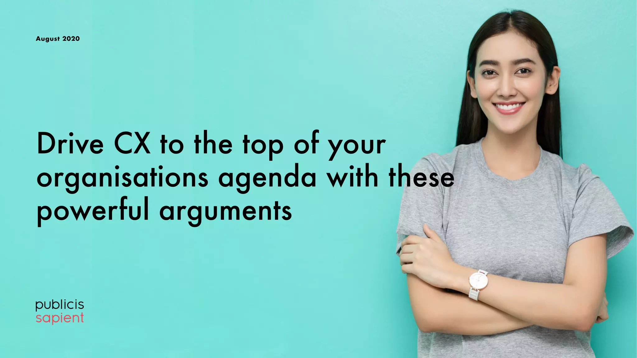 CX Summit 2020 Keynote: Drive CX to the top of your organisations ...