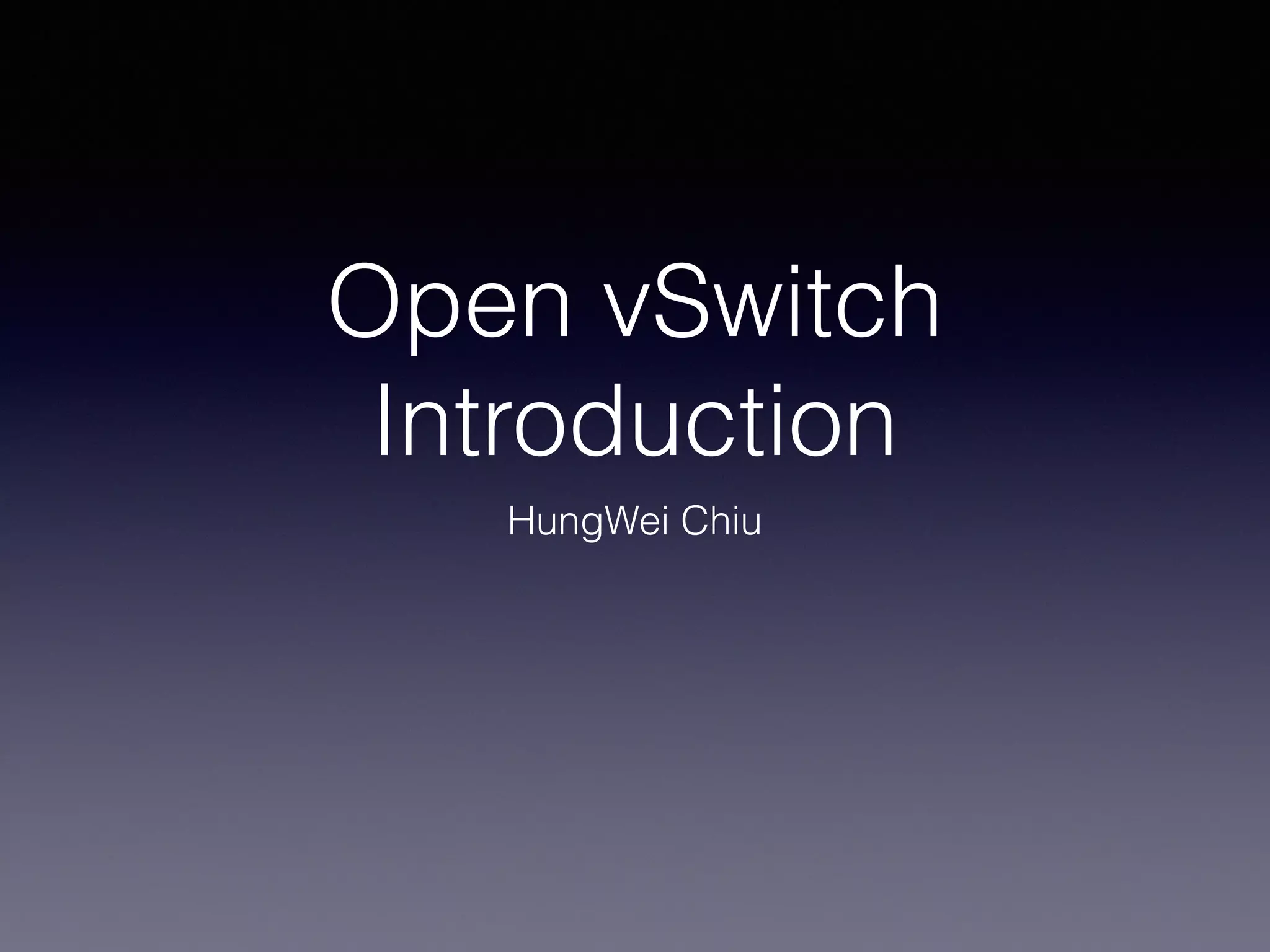 Open vSwitch Introduction | PDF