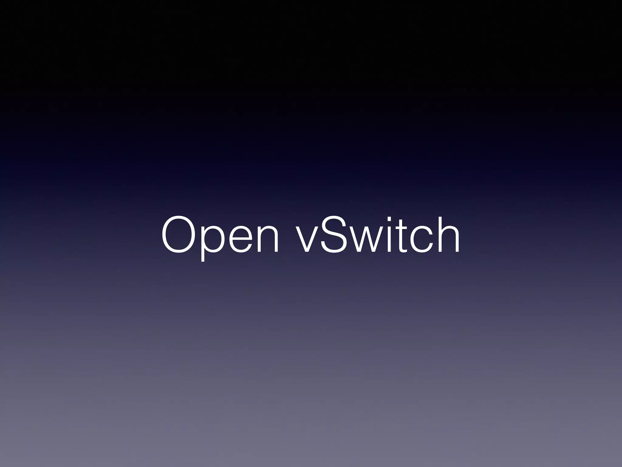 Open vSwitch Introduction | PDF