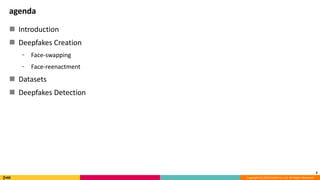 Deepfakesの生成および検出 | PPTX | Graphics Software | Computer Software and Applications